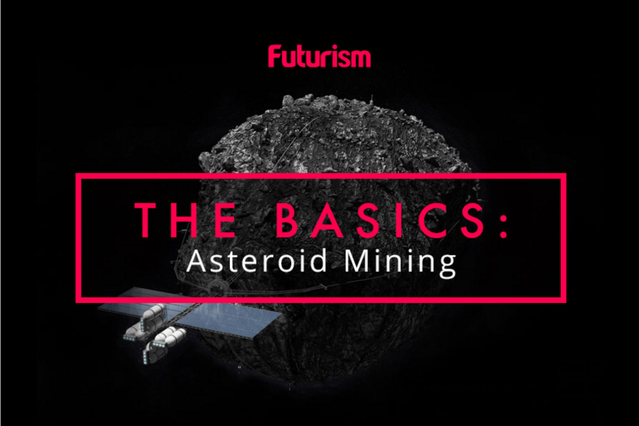 Humanity's Future in Space Depends on Asteroid Mining